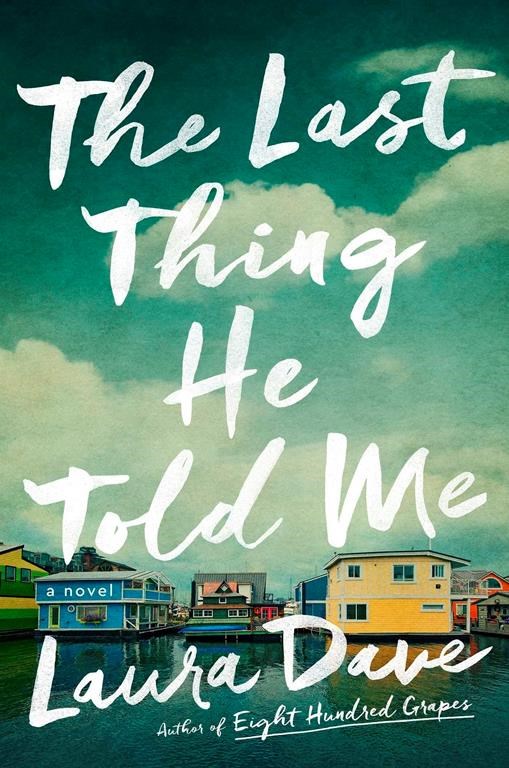 Review: Laura Dave’s new novel will keep you turning pages